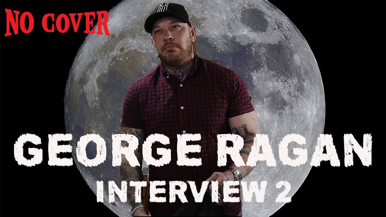 No Cover Interview with George Ragan The Dead Son Part 2 | SCNFDM